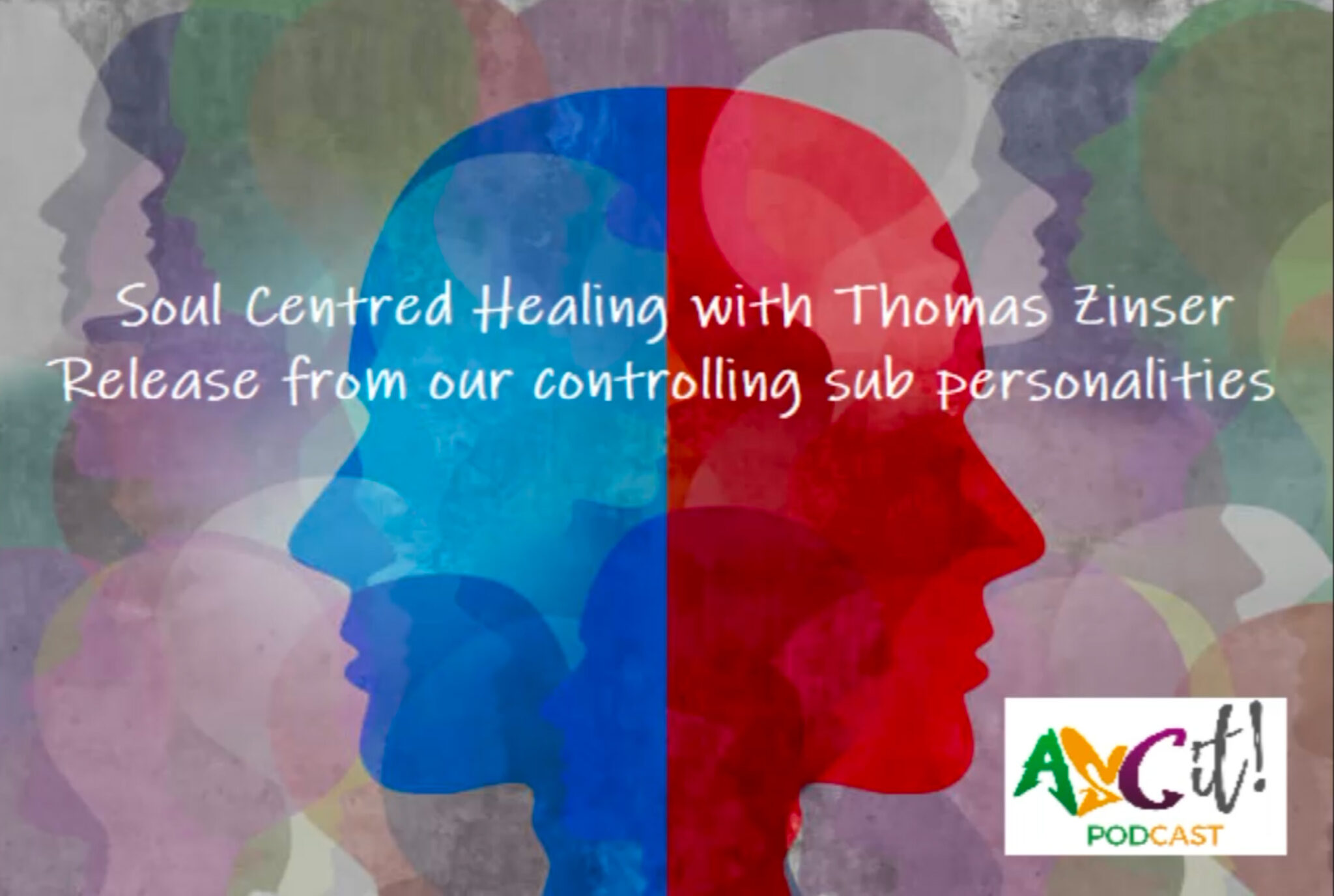 ASC-ing Thomas Zinser about Soul-Centered Healing - Soul-Centered Healing